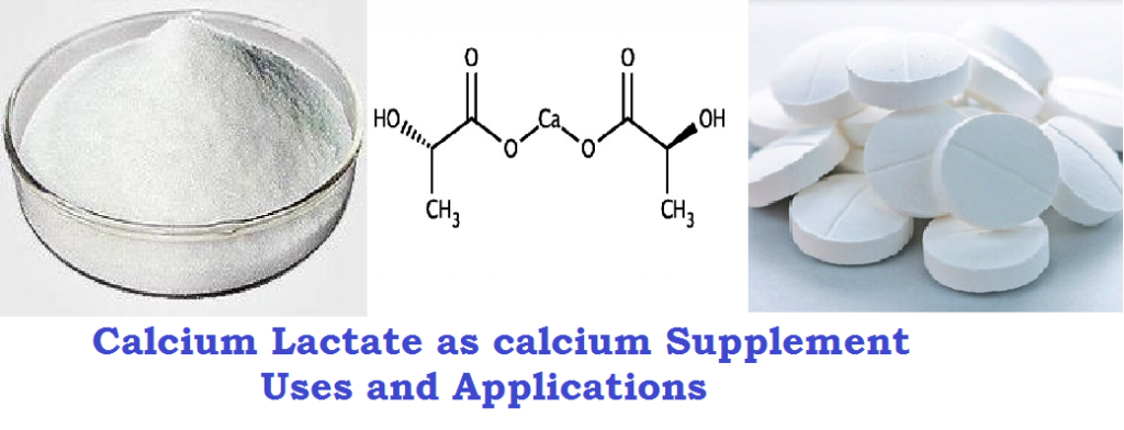 Calcium Lactate as calcium Supplement, Uses and Applications - Jigs ...
